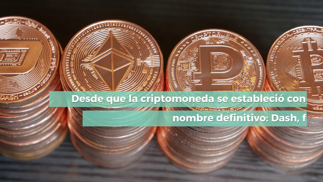 Dash: Bases Para Comprender A La Criptomoneda - YouTube