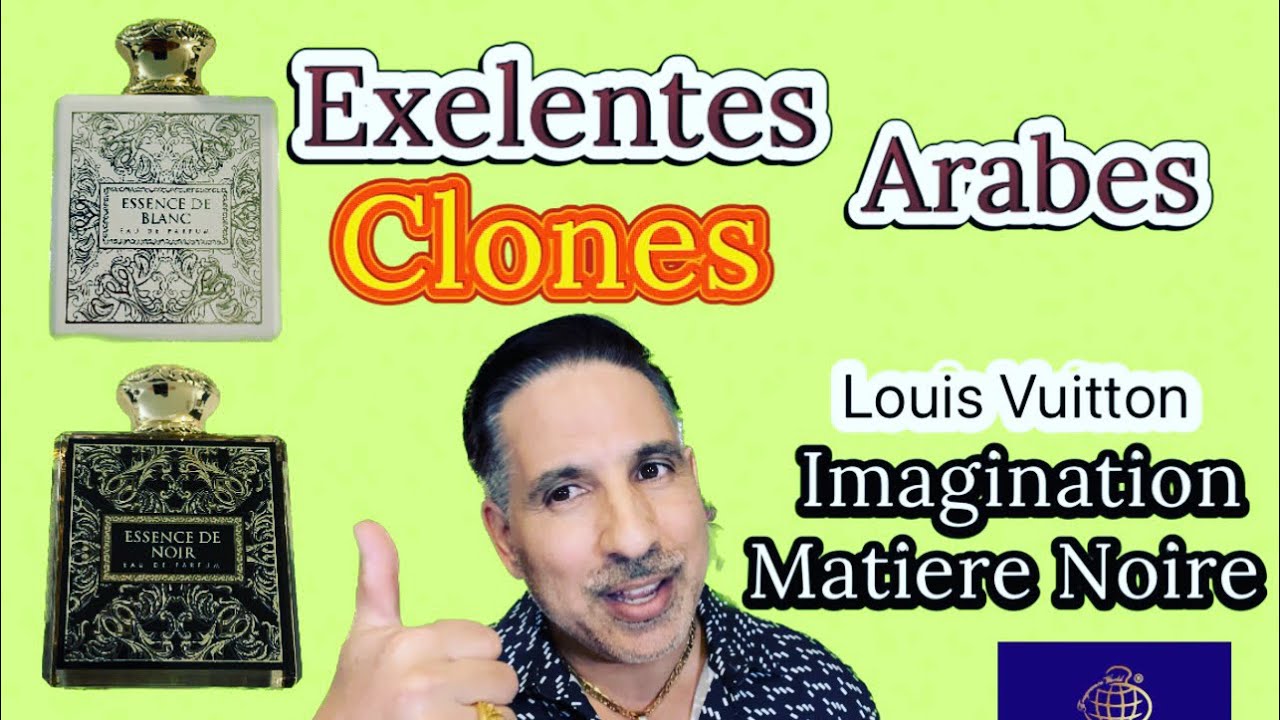 🤩 Clones Arabes de, LV imagination y Matiere Noire 🥰 de Fragance World ...