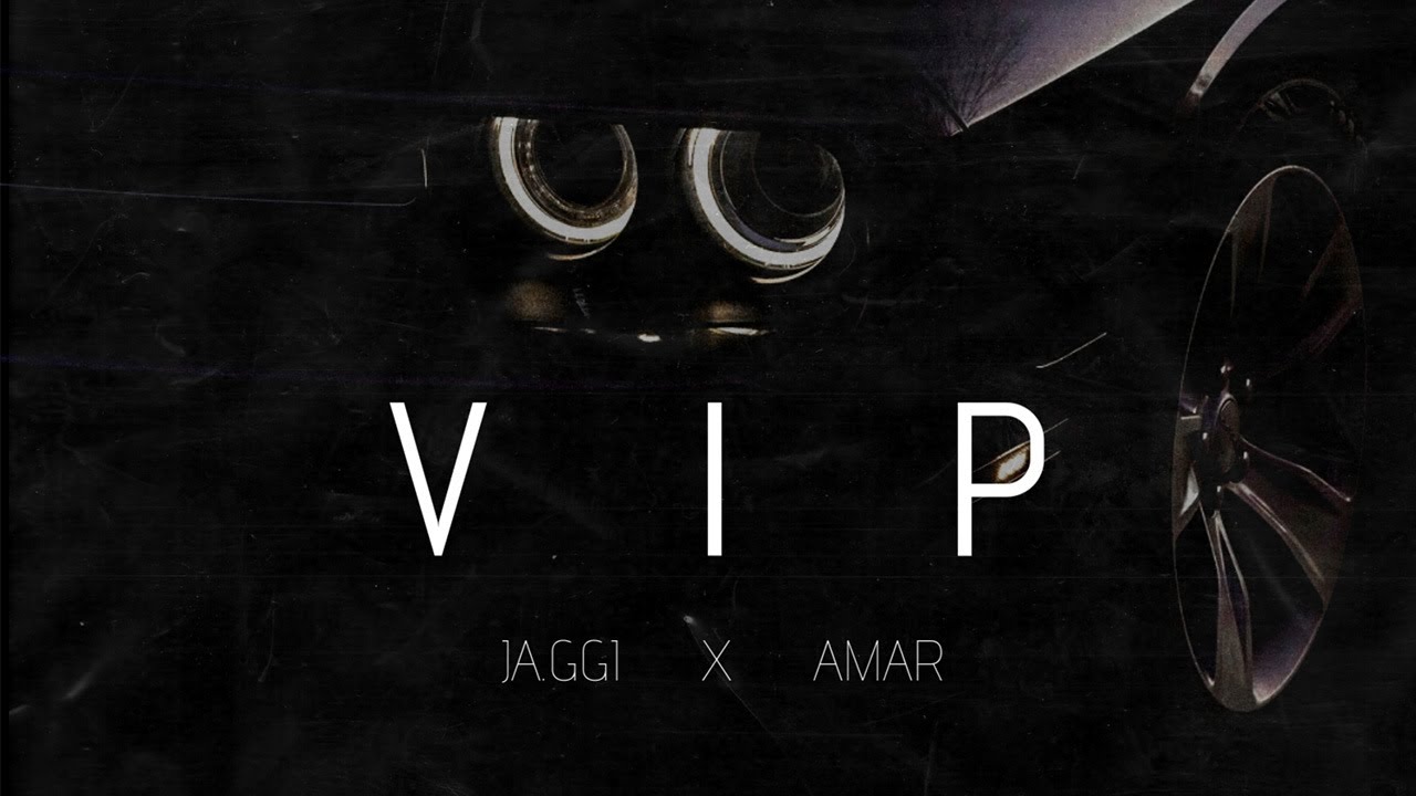 VIP Song (Official Video) 4K | Jaggi Channey | Amar - YouTube