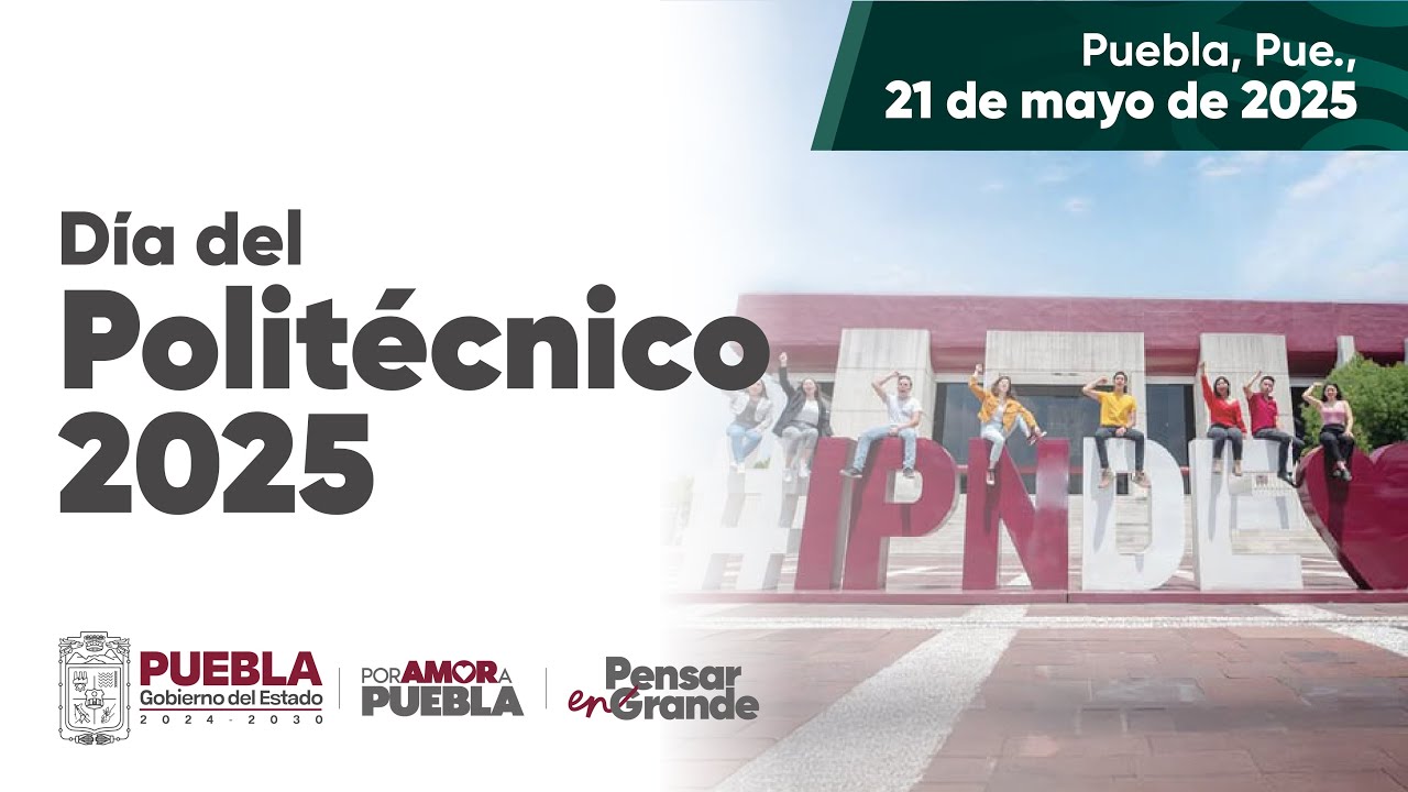 Día Del Politécnico 2025 Orgullo Conocimiento Y Futuro Youtube
