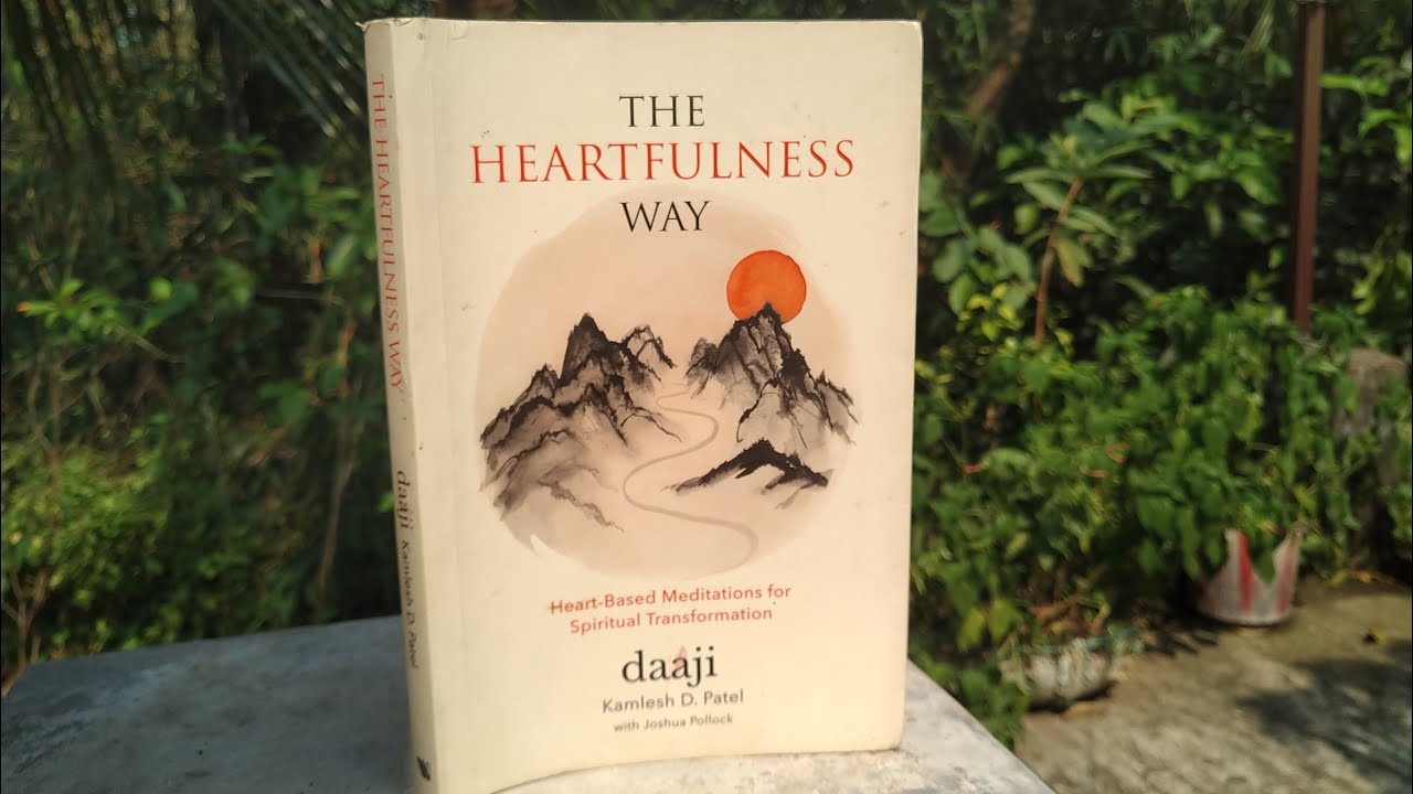 The Heartfulness Way Book Review In Hindi - YouTube