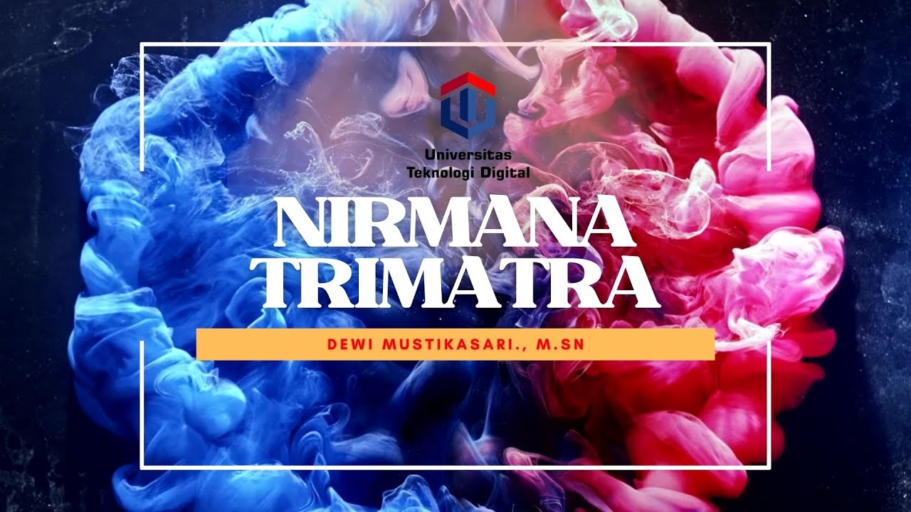 NIRMANA TRIMATRA DKV UTD BANDUNG - YouTube
