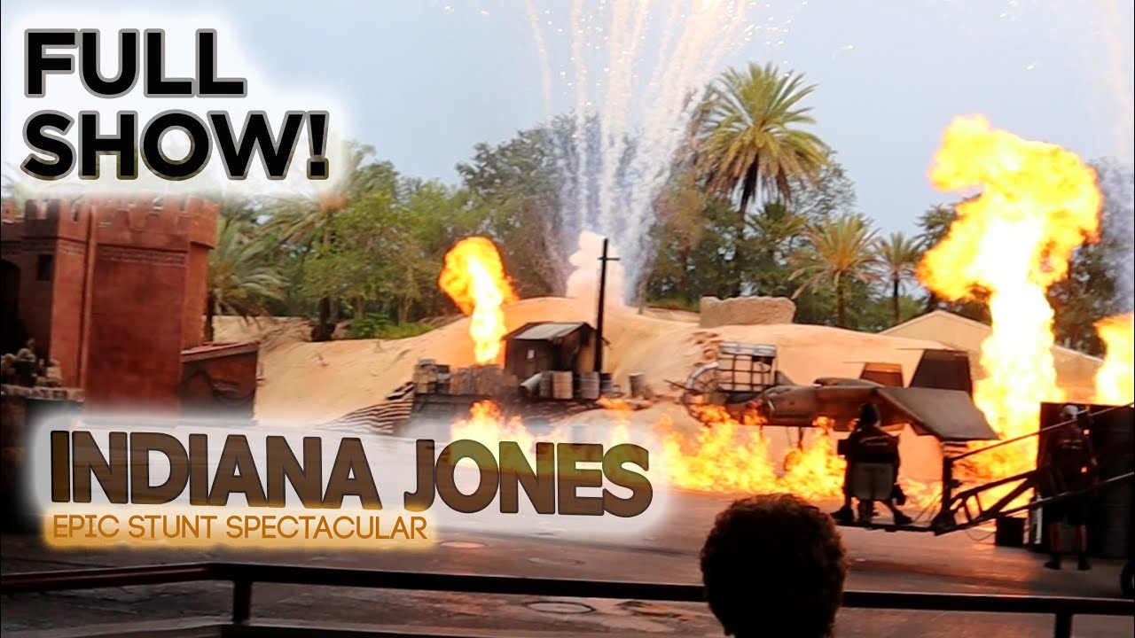 INDIANA JONES EPIC STUNT SPECTACULAR FULL SHOW!! | WDW HOLLYWOOD ...