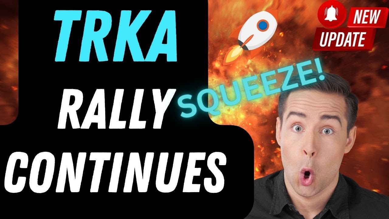 TRKA Stock *RUN CONTINUES* Troika Media Group Inc. Watch BEFORE Monday ...