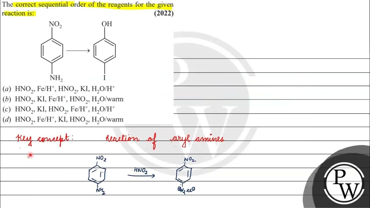 The correct sequential order of the reagents for the given reaction... - YouTube