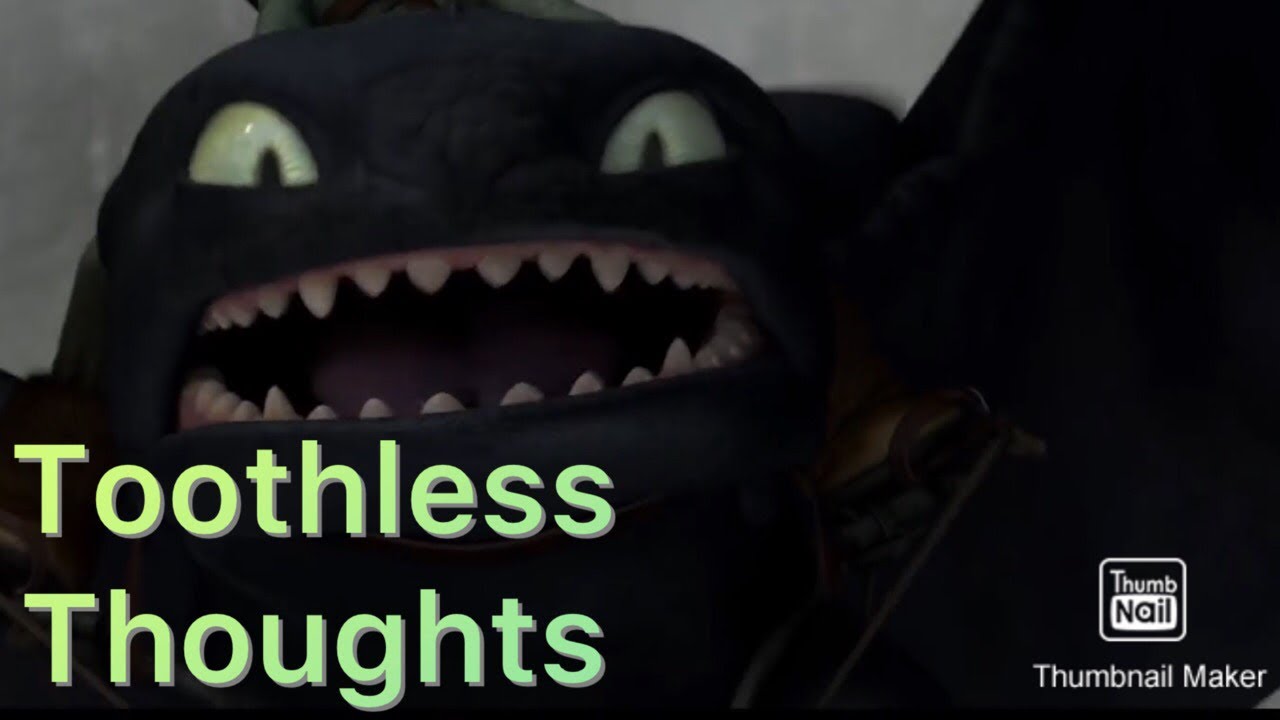 Toothless Thoughts- #6 - Test Drive - YouTube