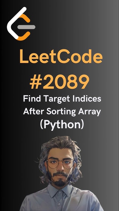 LeetCode#2089 Find Target Indices After Sorting Array - Python - YouTube