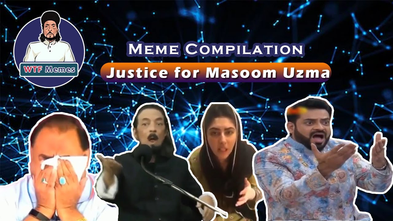 Meme Compilation | Justice for Masoom Uzma | WTF Memes - YouTube