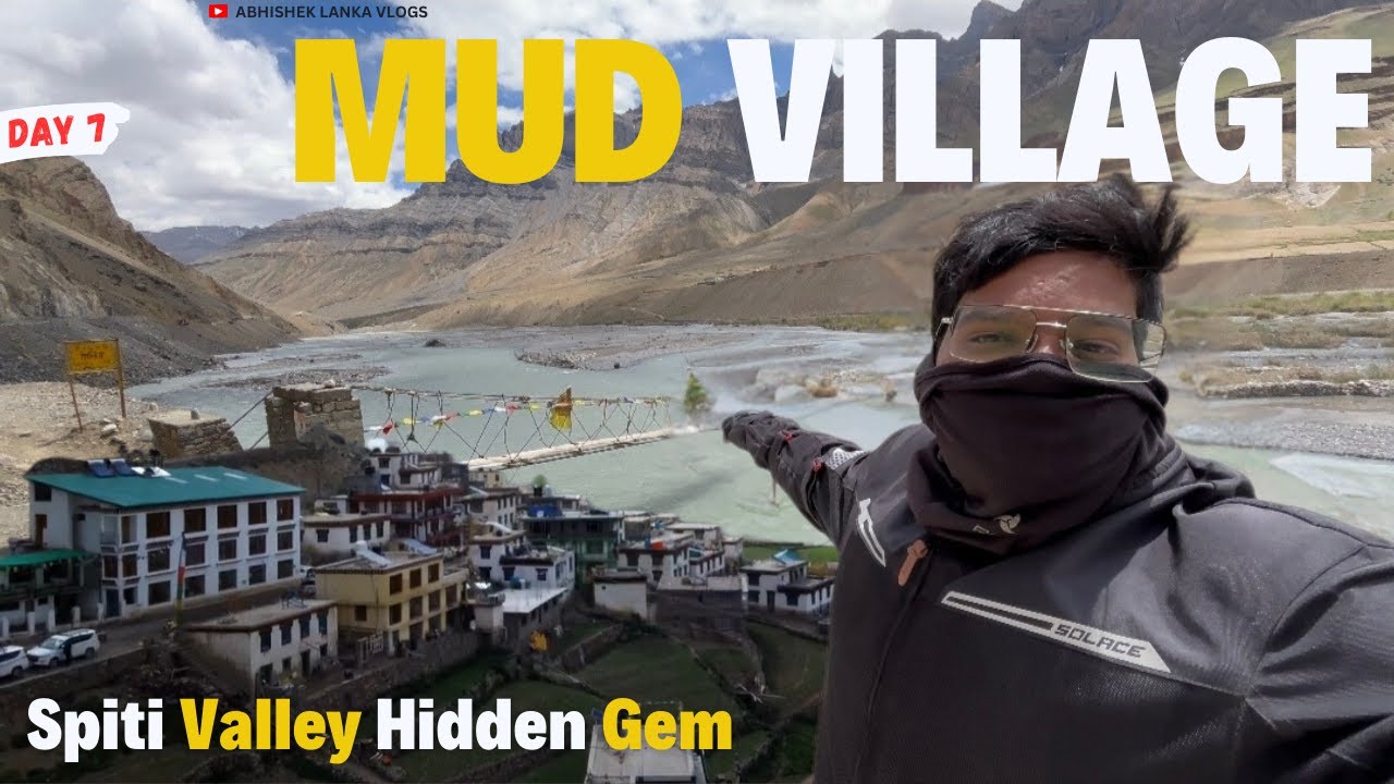 Mudh village in Pin valley an Off beat destination | Ep: 7 | Spiti ...