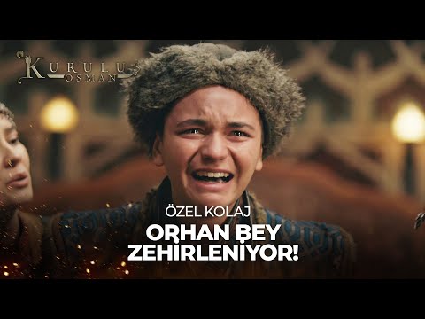 Orhan Bey'i Zehirliyorlar! | Kuruluş Osman Özel Kolaj