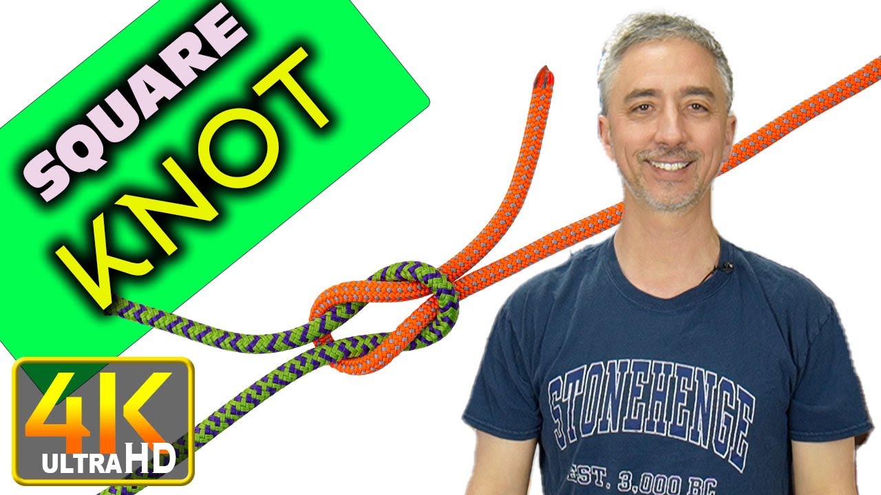How to Tie the Square Knot for Camping Backpacking (4k UHD) - YouTube