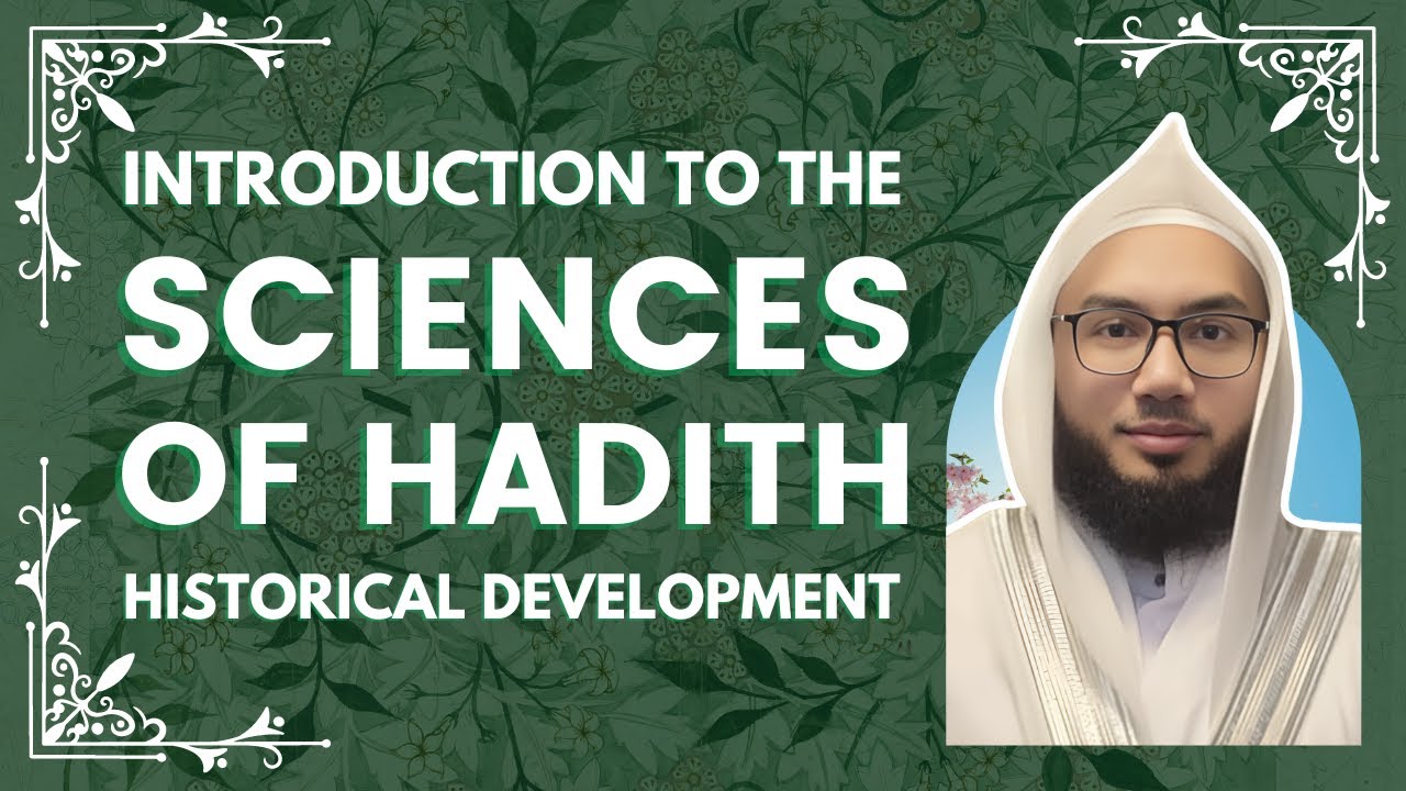 Intro to the Sciences of Hadith 22 - History of Hadith 4 - YouTube