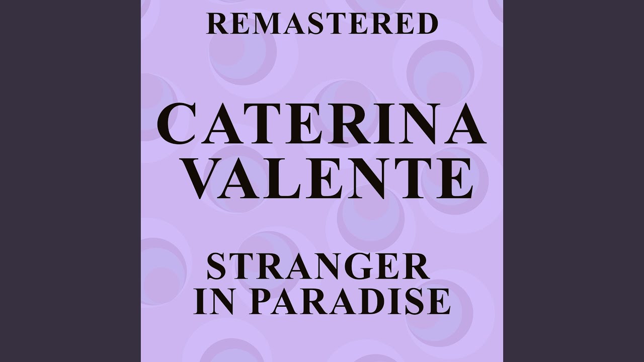 Stranger in Paradise (Remastered) - YouTube