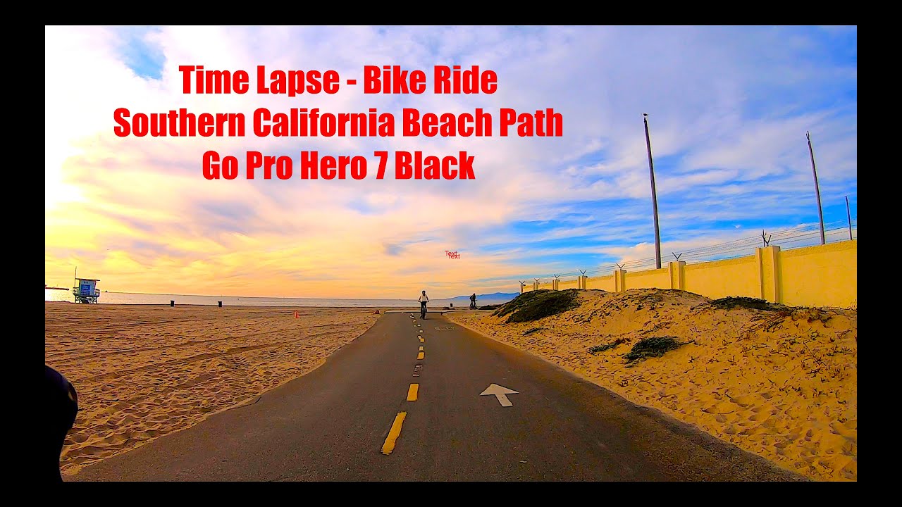 Something Different - Time Lapse Bike ride on the Beautiful Socal Beach ...