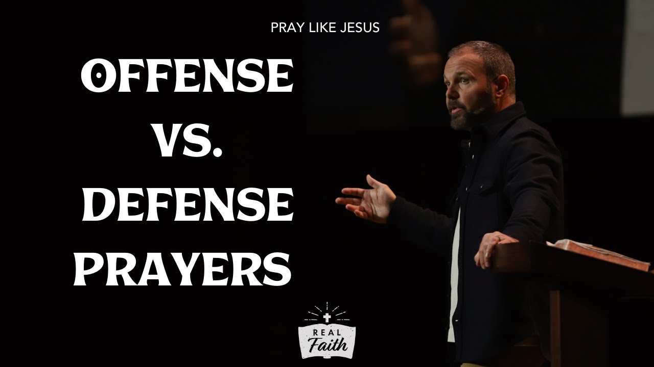 Offense Vs Defense Prayers - YouTube