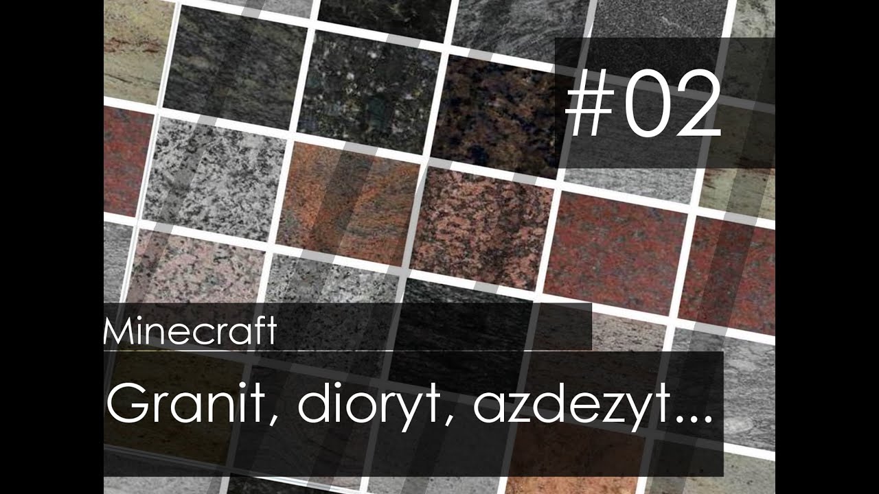 Minecraft #2 - Granit, Dioryt, Andezyt... - YouTube