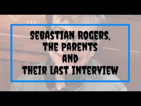 Sebastian Rogers, his parents and their most recent interview - YouTube