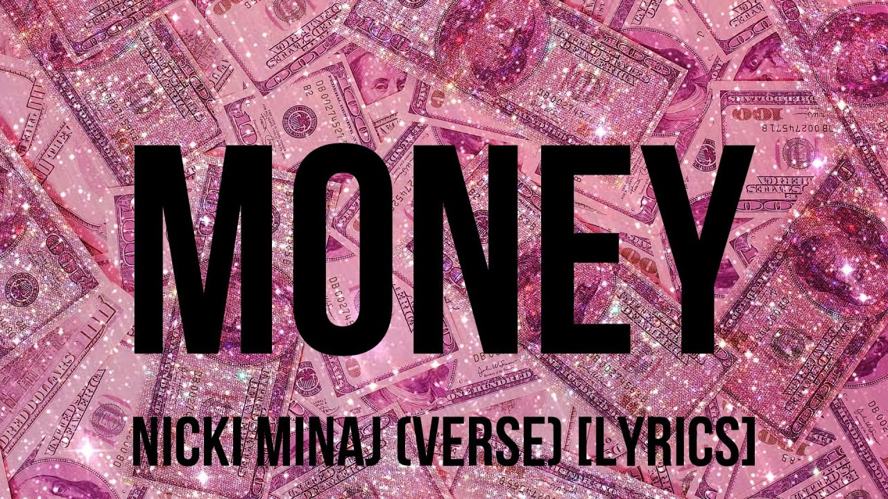 Nicki Minaj - Money (verse + lyrics) - YouTube