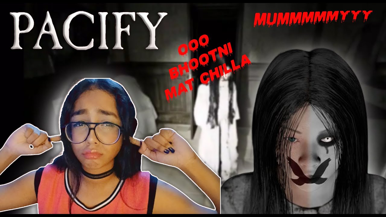 💀 PACIFY - Ghost Hunting Gone Wrong! 💀| INDIA | - YouTube