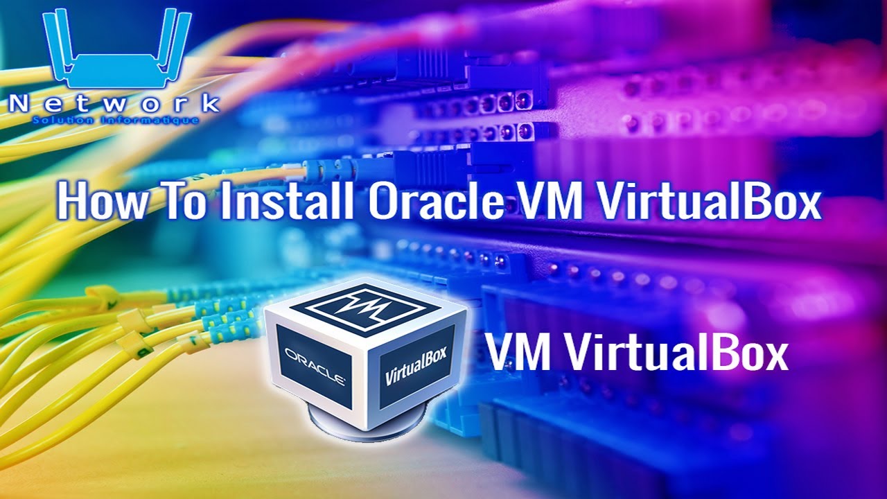 Comment installer VirtualBox on Windows 10 64 Bit - YouTube