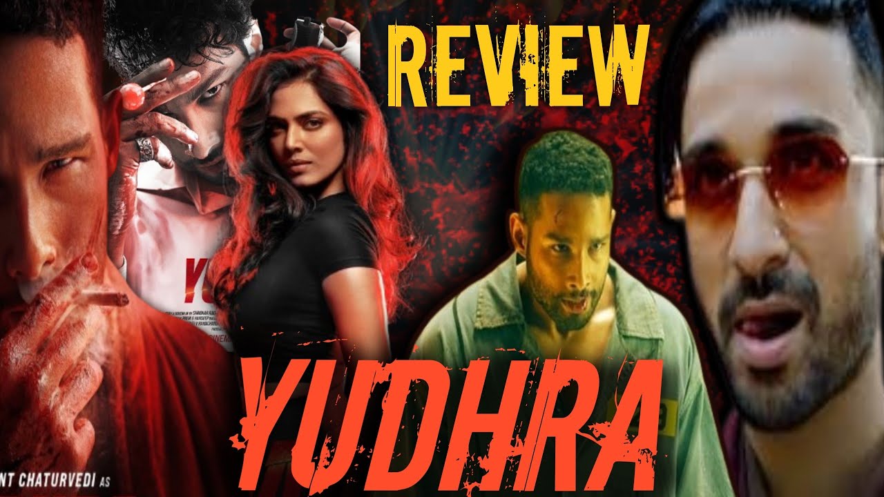 Yudhra movie hindi dubbed review | raghav juyal | siddhant chaturvedi ...