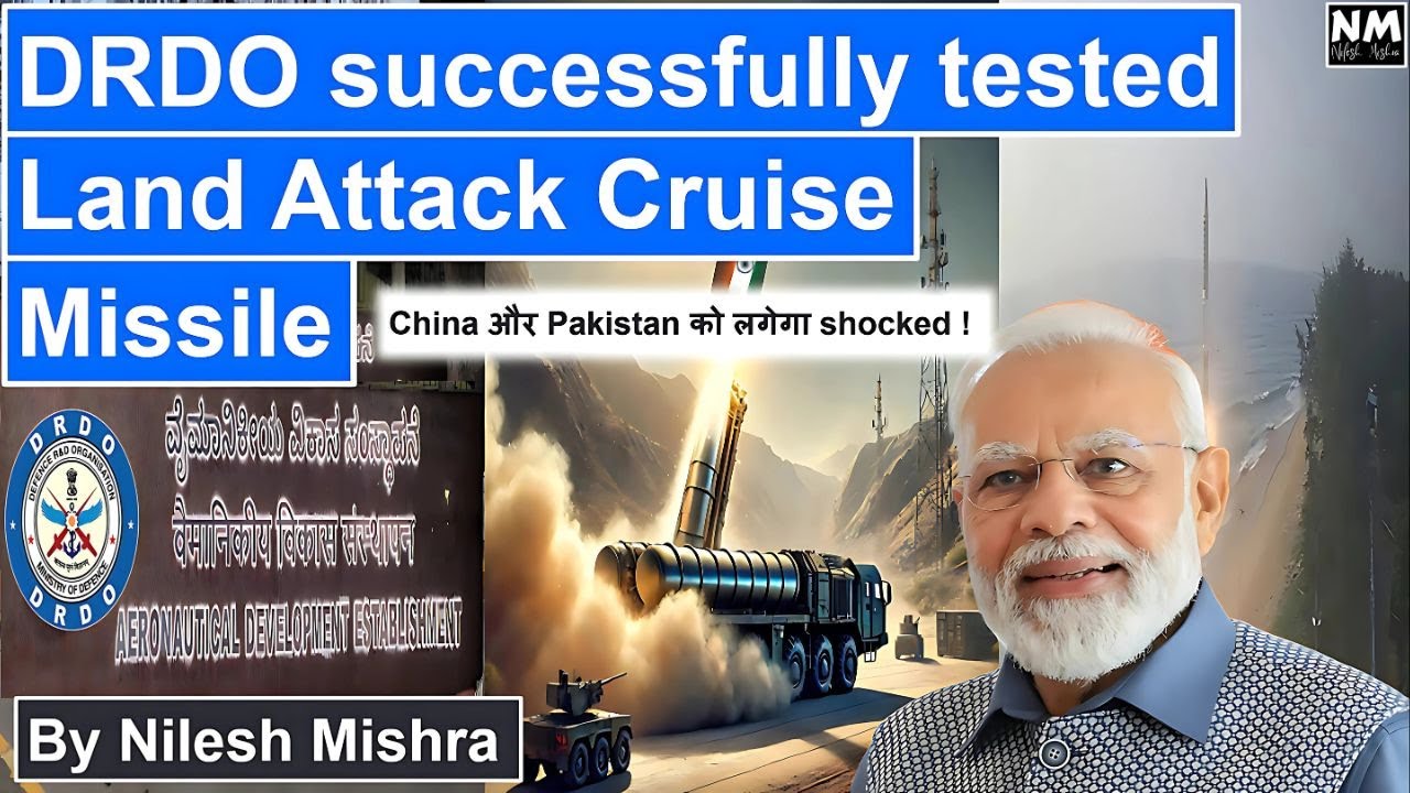 DRDO successfully tested Land Attack Cruise Missile|@NILESH.MISHRA ...