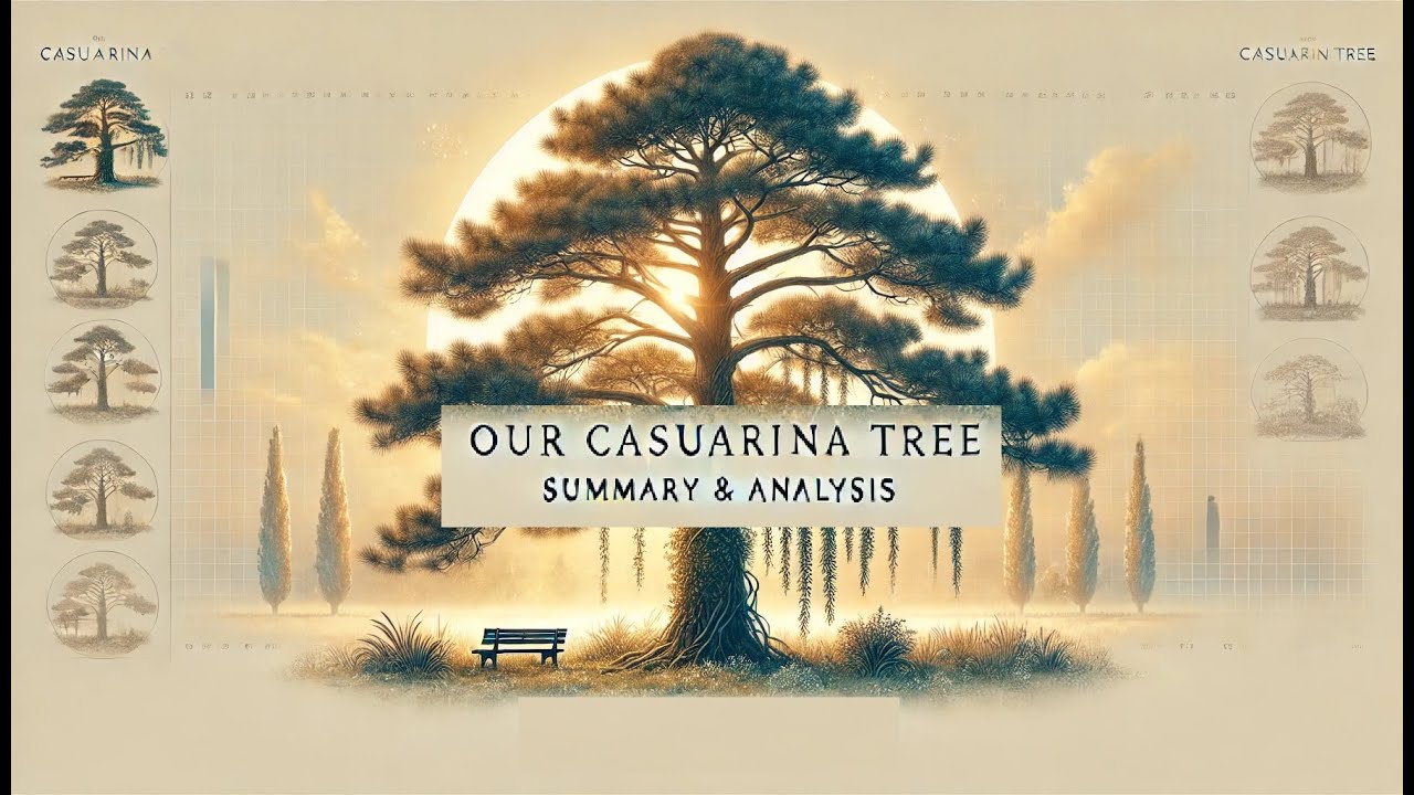 Summary and analysis of Our Casuarina Tree by Toru Dutt - YouTube