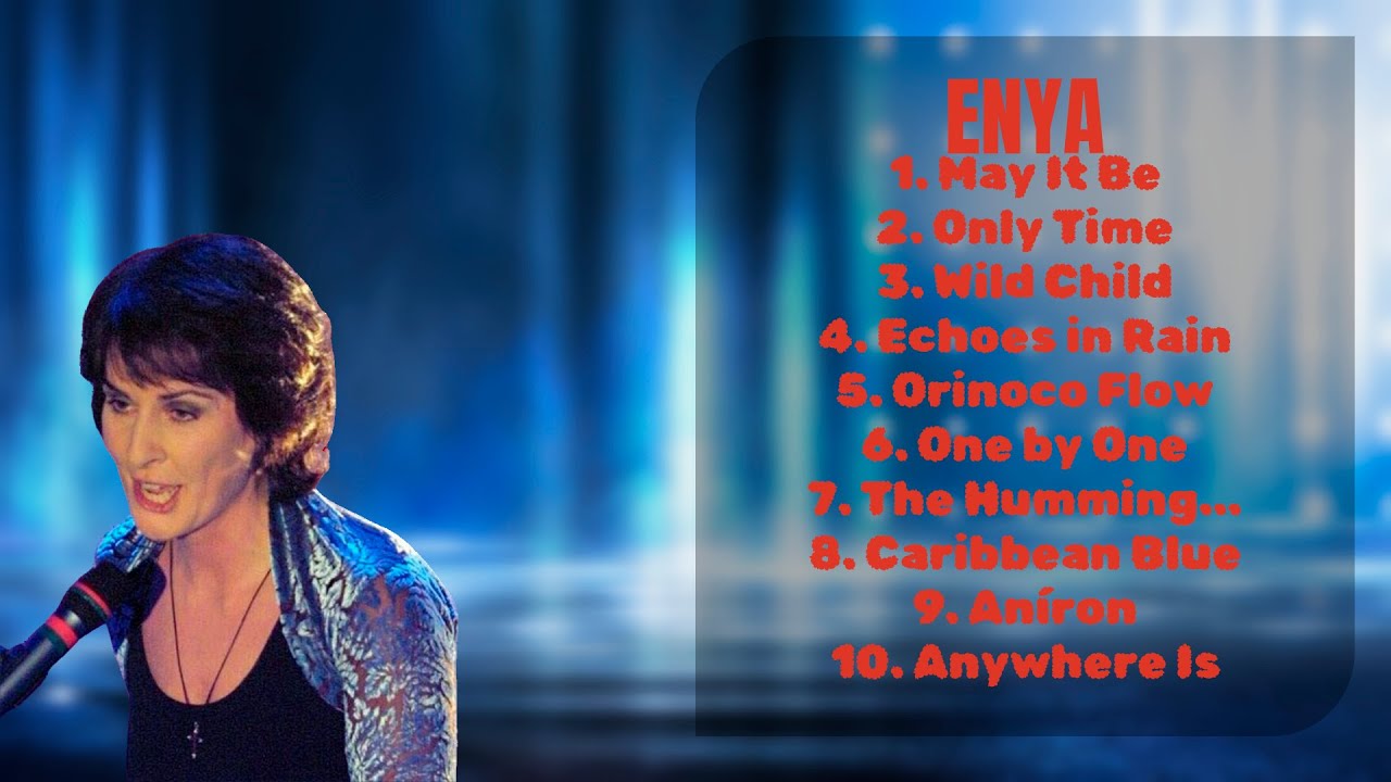 Enya-Standout singles roundup roundup for 2024-Best of the Best Lineup ...