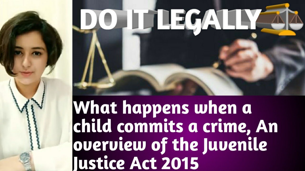 What happens when a child commits a crime, An overview of the Juvenile ...