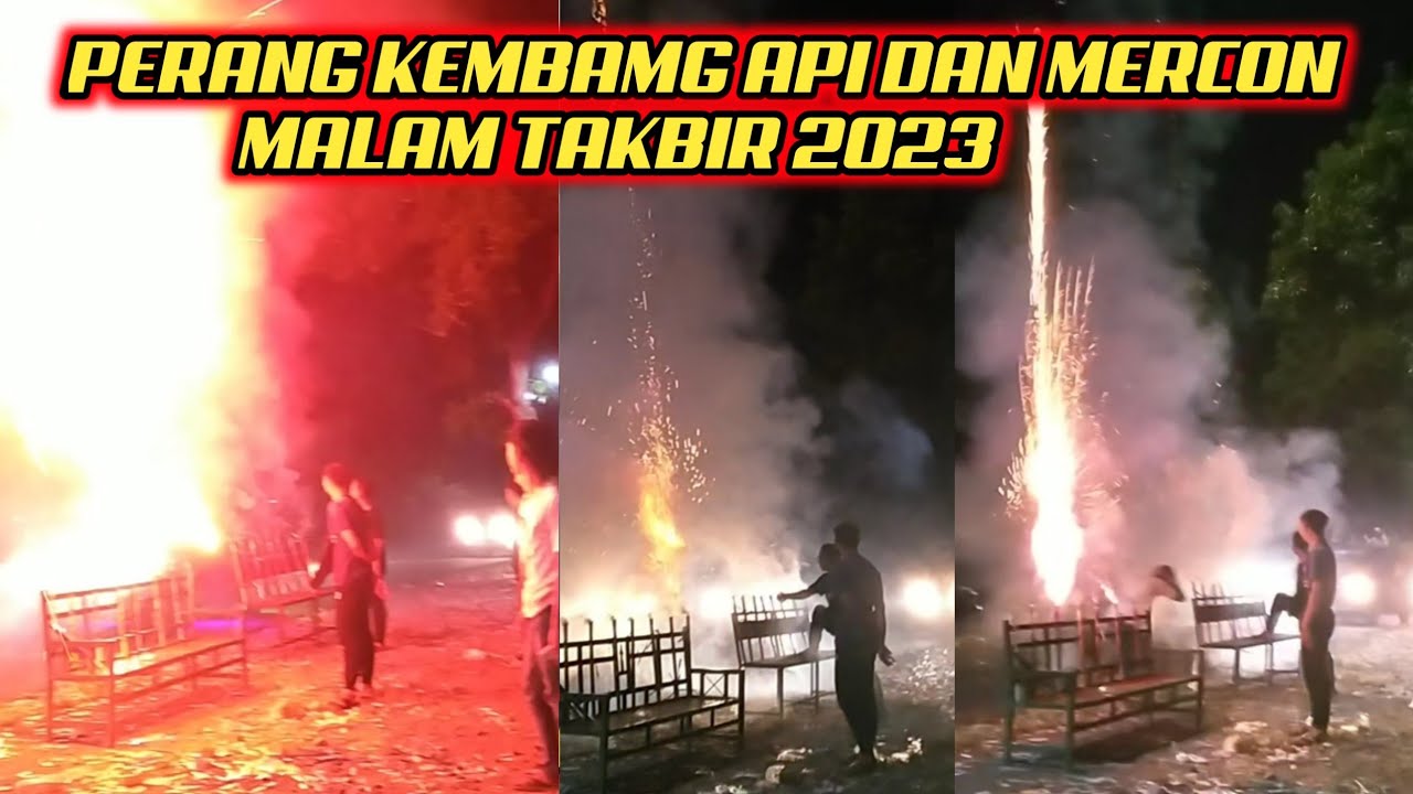 MALAM TAKBIR PERANG KEMBANG API DAN MERCON 2023 - YouTube