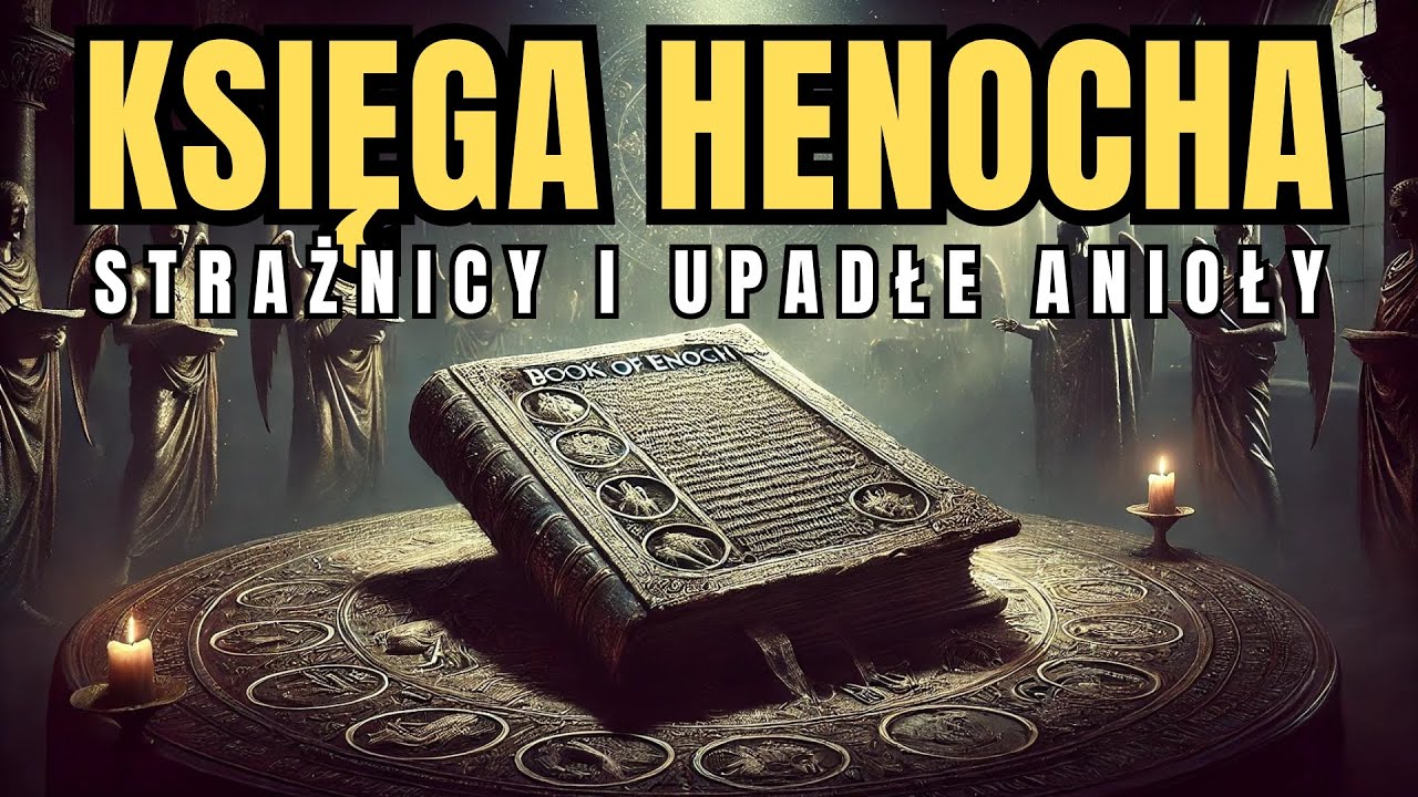 Film Księga Henocha 1: Strażnicy i Upadłe Anioły - YouTube