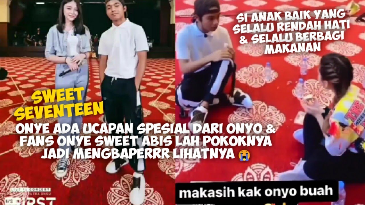 Sweet Seventeen Onye Ada Ucapan Spesial Dari Onyo & Fans Onye, Sweet ...