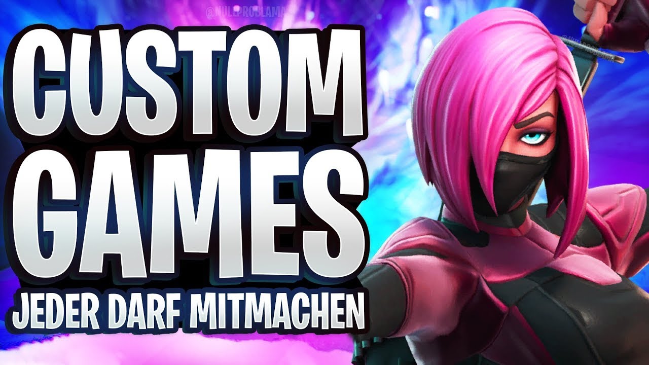 Custom Games Und Skin Contest Mit Euch ๐ฅ Fortnite Live Deutsch ๐ด