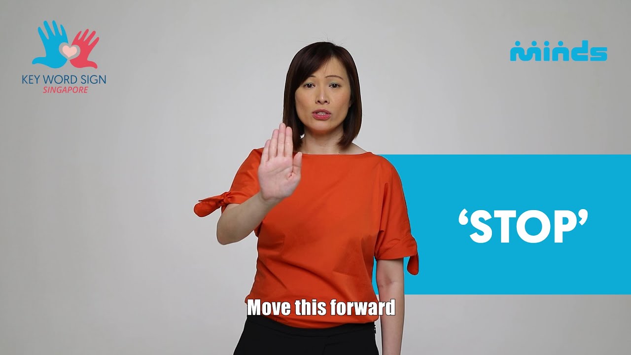 Key Word Sign (Singapore) - Let's Learn Together! #22 - 'Stop' - YouTube
