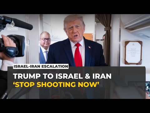 Trump demands Israel and Iran to stop ‘shooting immediately’