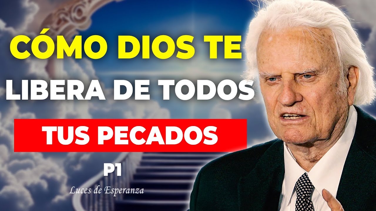 El poder de la oración - Cómo Dios te libera de todos tus pecados P1 ...
