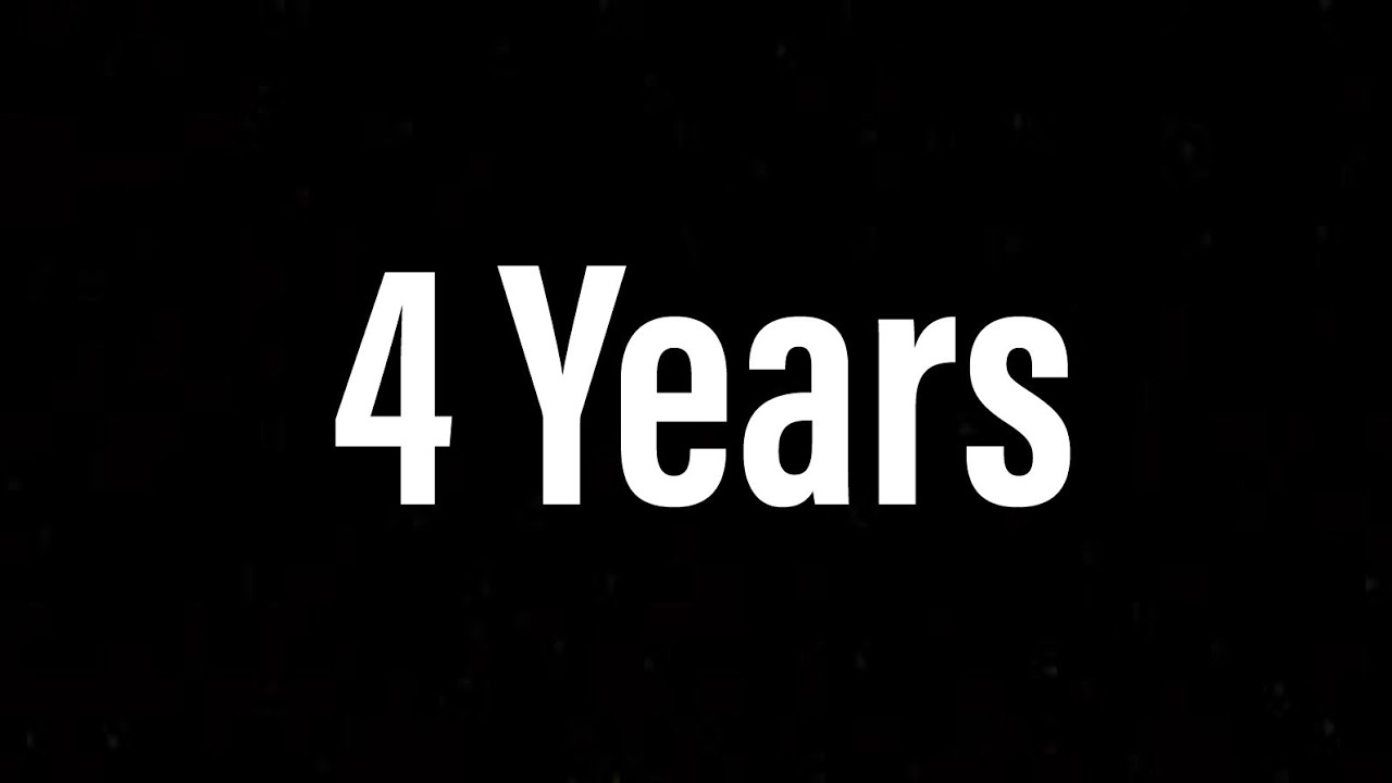 4 Years... - YouTube