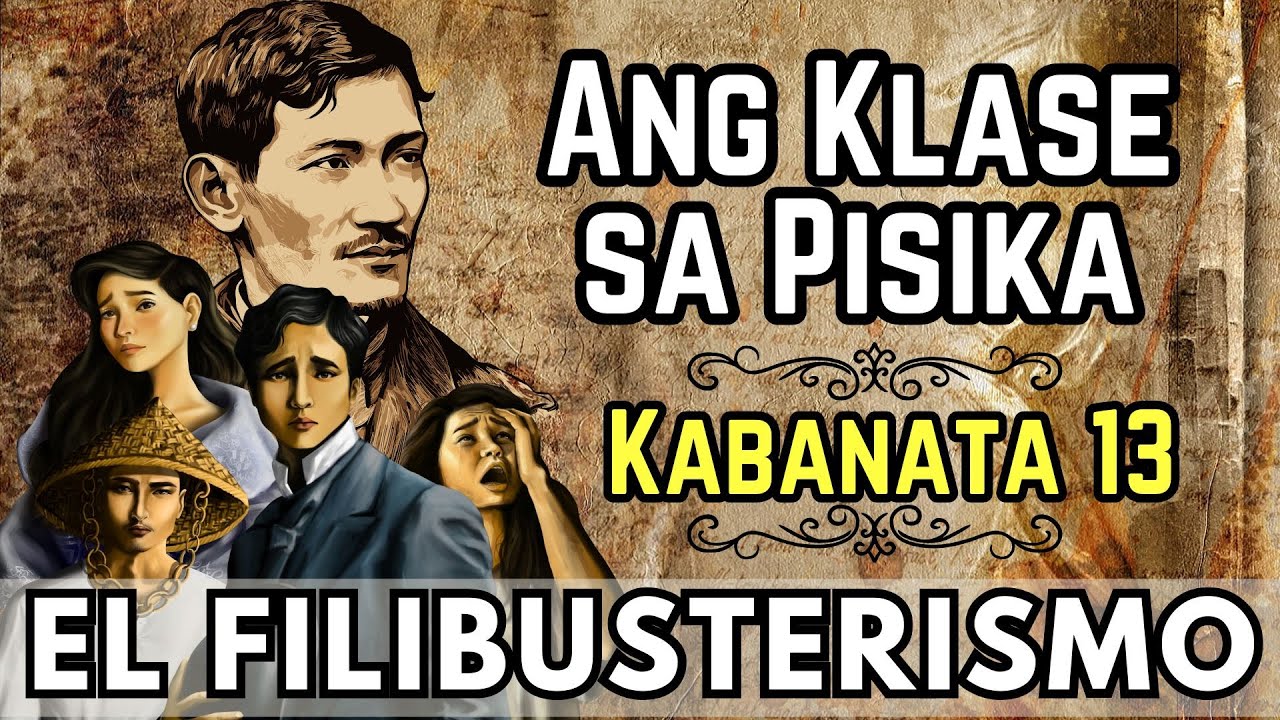 Buod ng Kabanata 13 ng El Filibusterismo - Ang Klase sa Pisika - YouTube