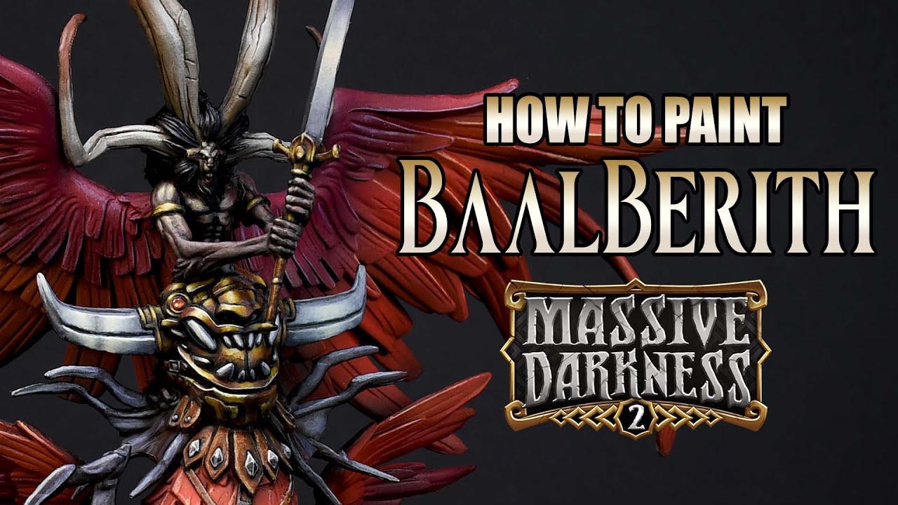 Painting Massive Darkness 2 HeavenFall - Baalberith - YouTube