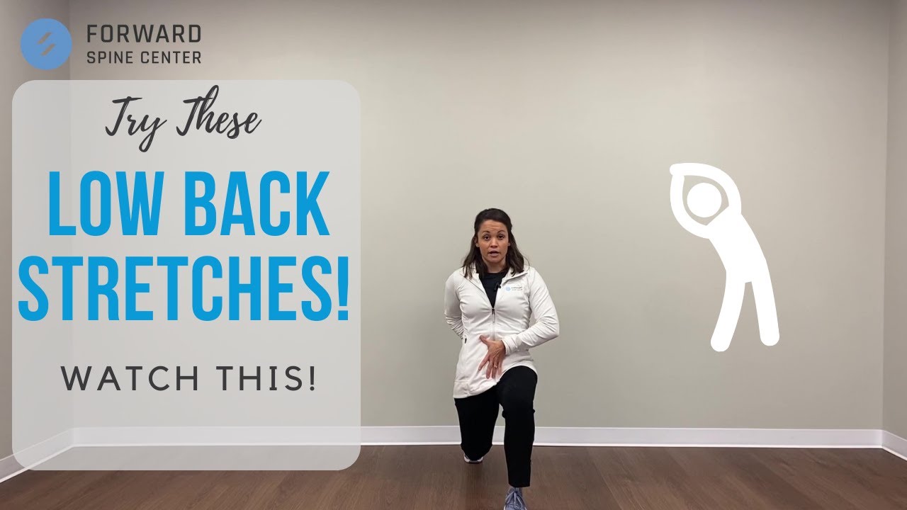 Try These Low Back Stretches! / Forward Spine Center - YouTube