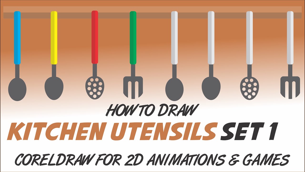 CorelDraw Tutorial - Kitchen Utensils Set 1 | How to Draw 2D Props ...