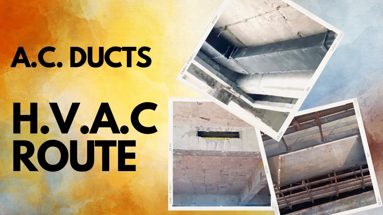 HVAC Route system new technology. A.C.Ducts. MS plate Down Beam ...