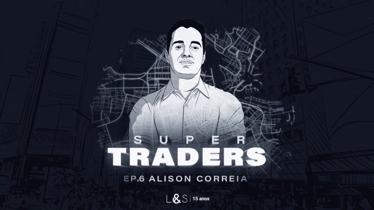 Super Traders #6 com Alison Correia - 07/05 | PROMO - YouTube
