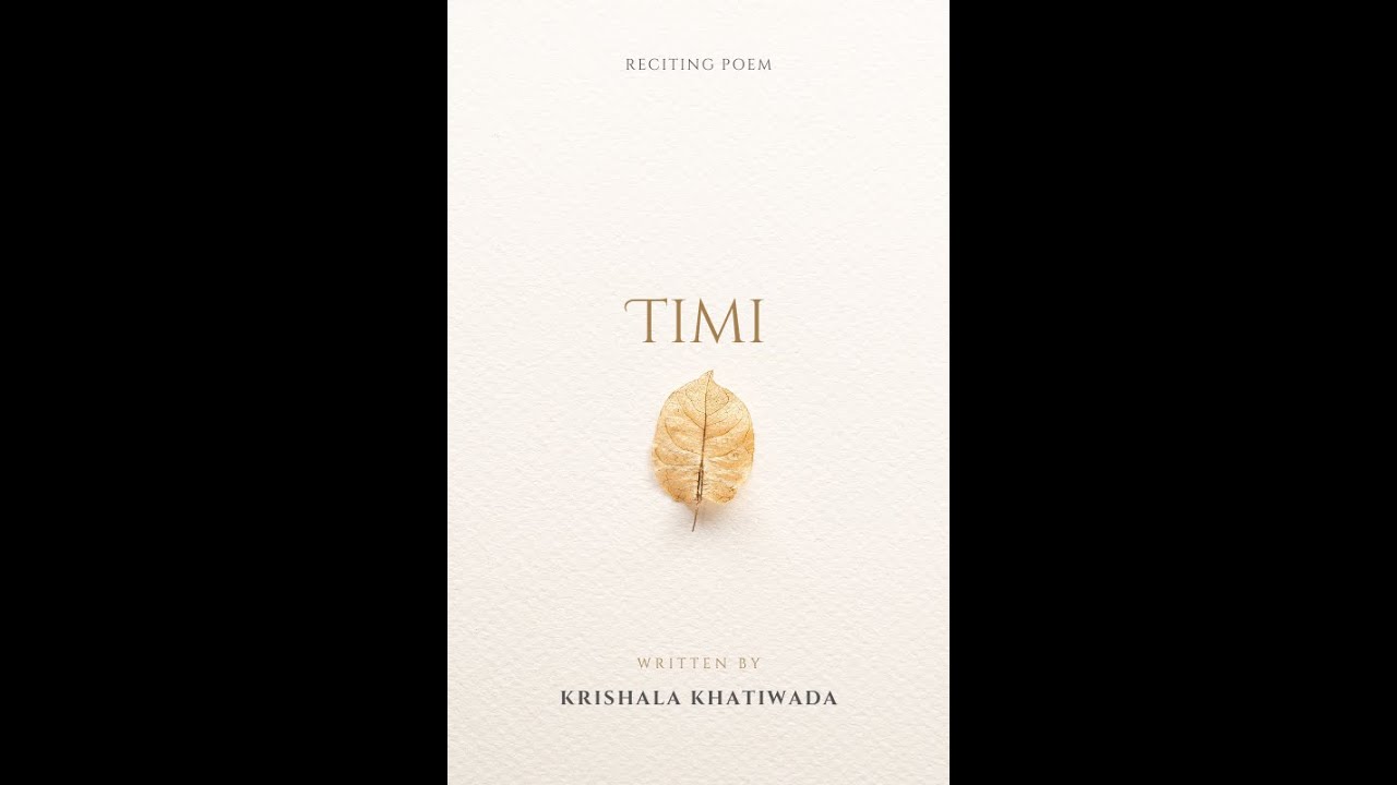 Timi | Reciting own poem| Poetry |Krishala Khatiwada - YouTube