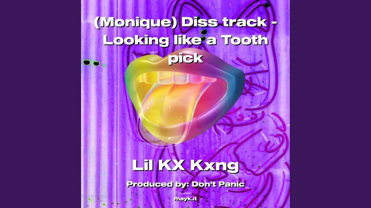[Monique] Diss track - Looking like a Tooth pick - YouTube