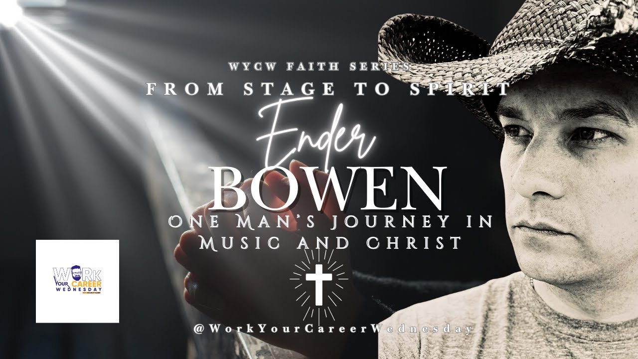 From Stage to Spirit: Ender Bowen’s Journey with Music and Christ - YouTube