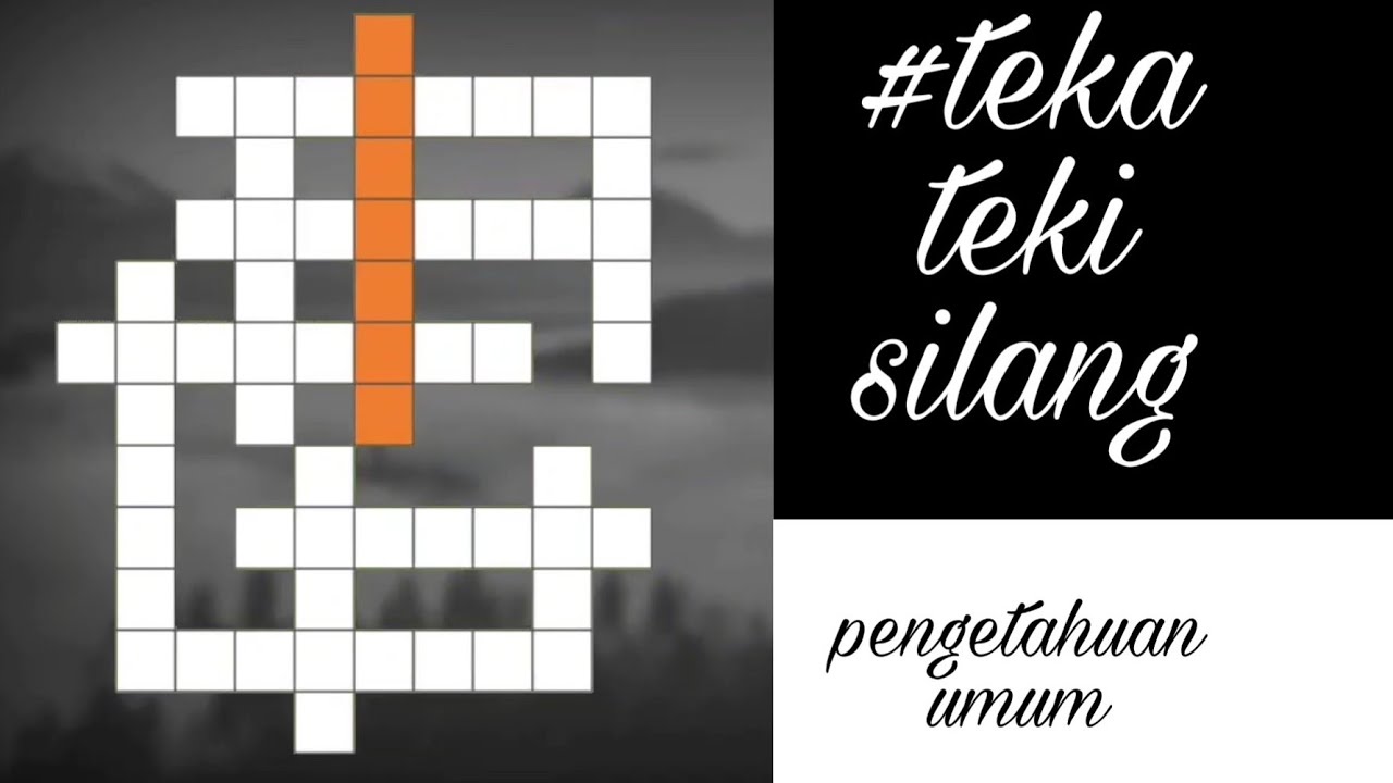 teka teki silang (tts) - tema umum - YouTube