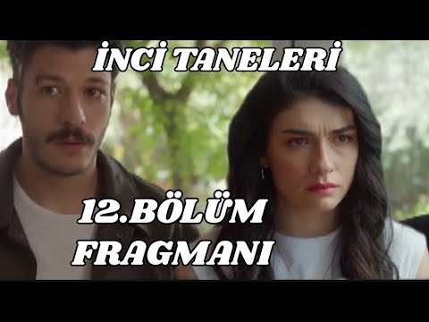 İnci Taneleri 12.Bölüm Fragmanı, Dilber ve kocası yüzleşti - YouTube