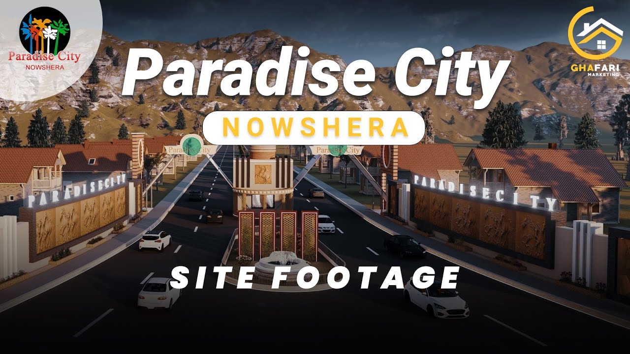 Paradise City Nowshera | Paradise City Site Footage - YouTube