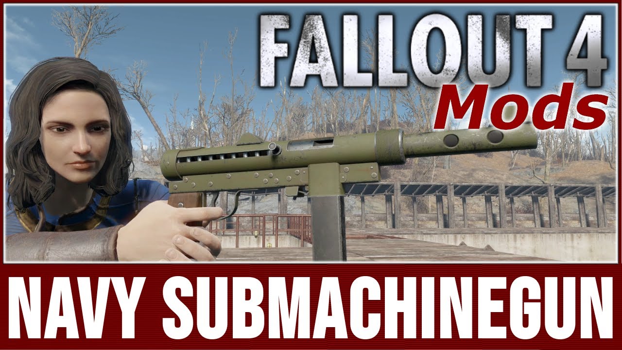 Fallout 4 Mods - Navy Submachinegun - YouTube